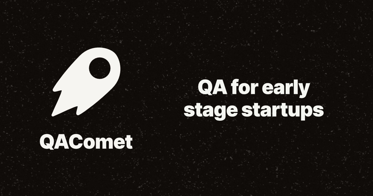 Qacomet Qa For Early Stage Startups